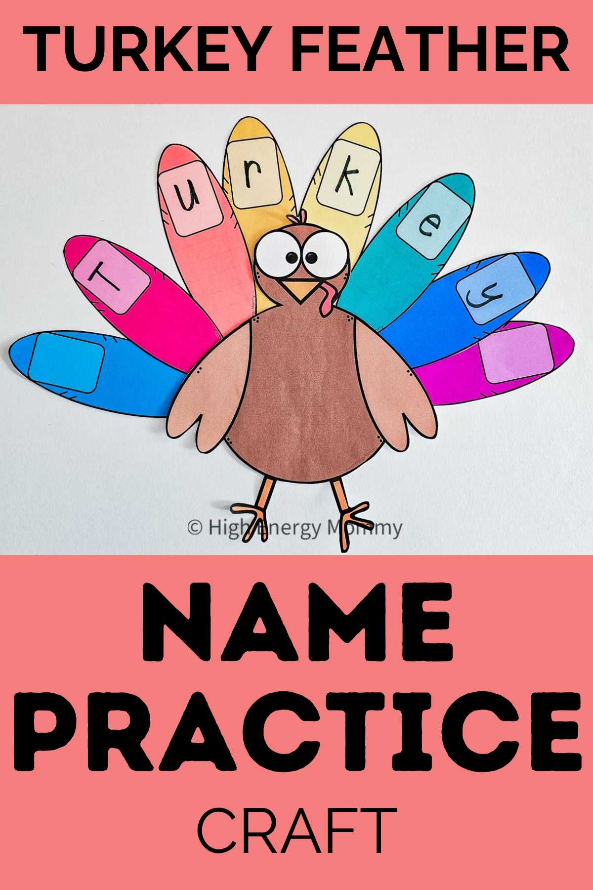 Turkey Feather Name Practice Activity • High Energy Mommy